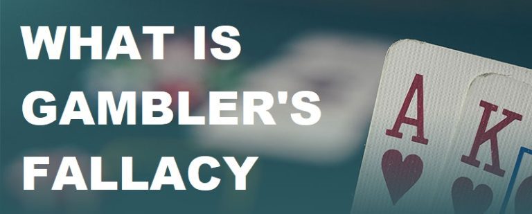 What is the Gambler’s Fallacy and Why Should you Avoid It?